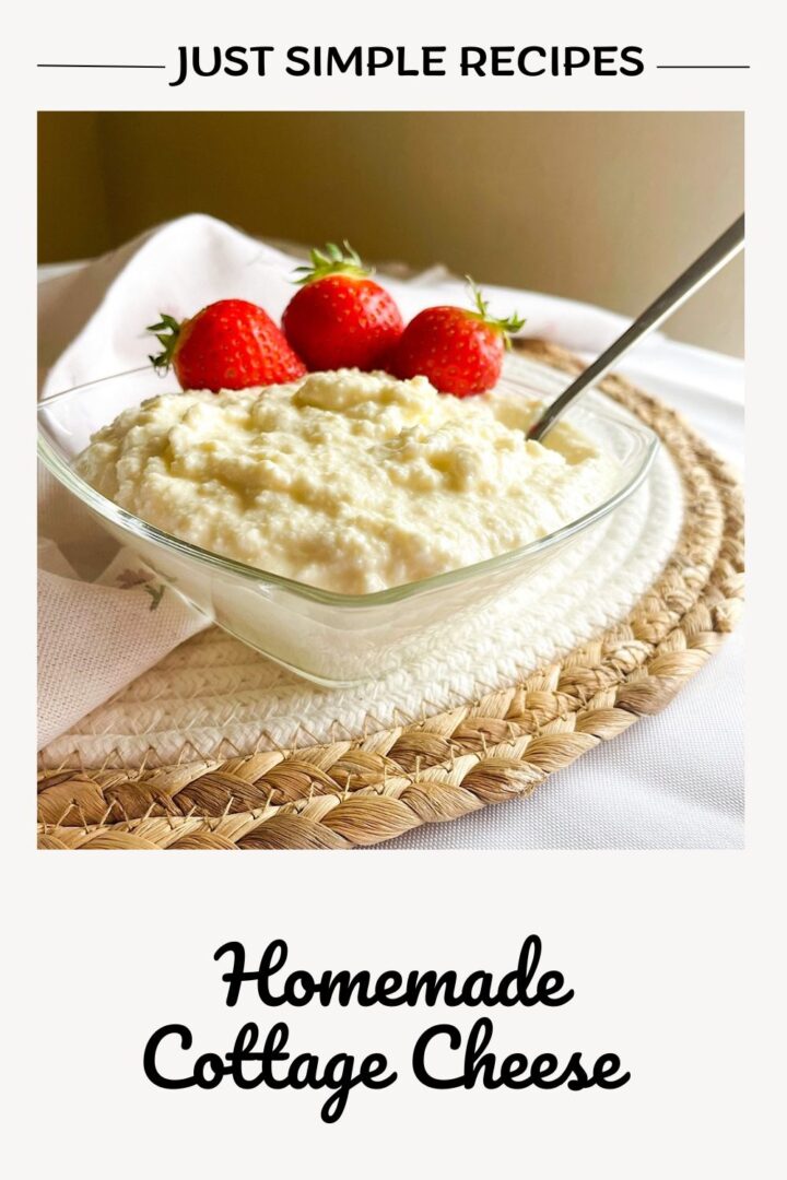 Easy Homemade Cottage Cheese Recipe - Just Simple Recipes