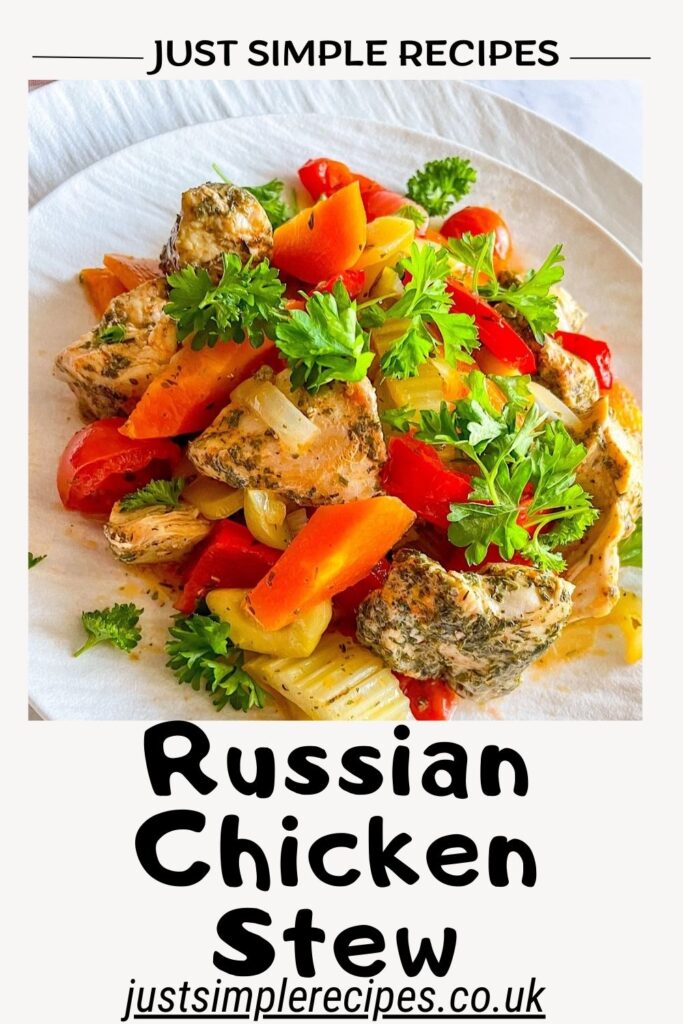 Russian Chicken Stew Recipe - Just Simple Recipes